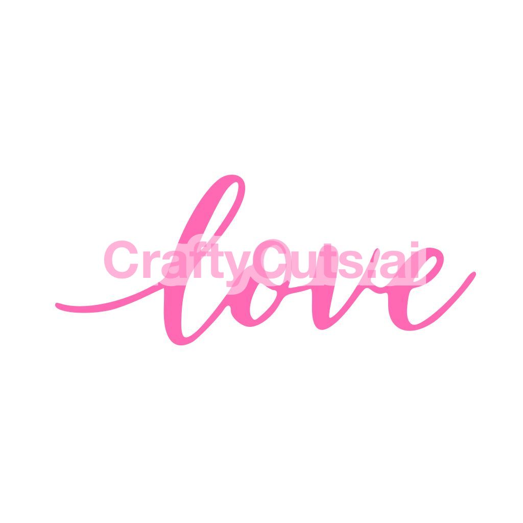 Cursive Word "love" | CraftyCuts.ai